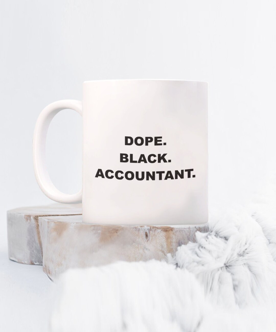 Dope Black Accountant Mug, Funny Accounting Mug, Perfect Gift for ...