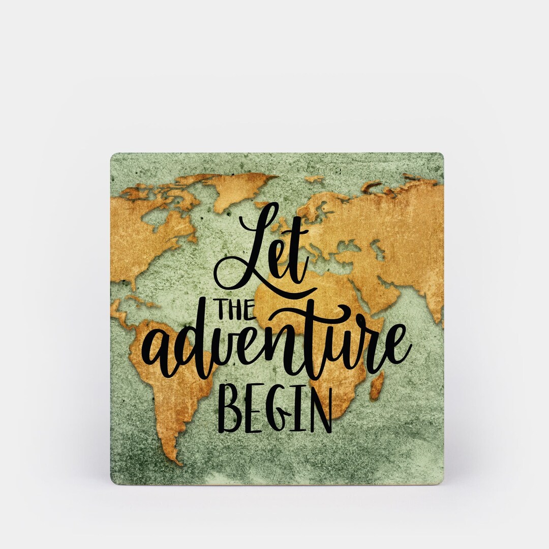 World Map let the Adventure Begin Quote Ceramic Coaster Pack, 4 Thirsty ...