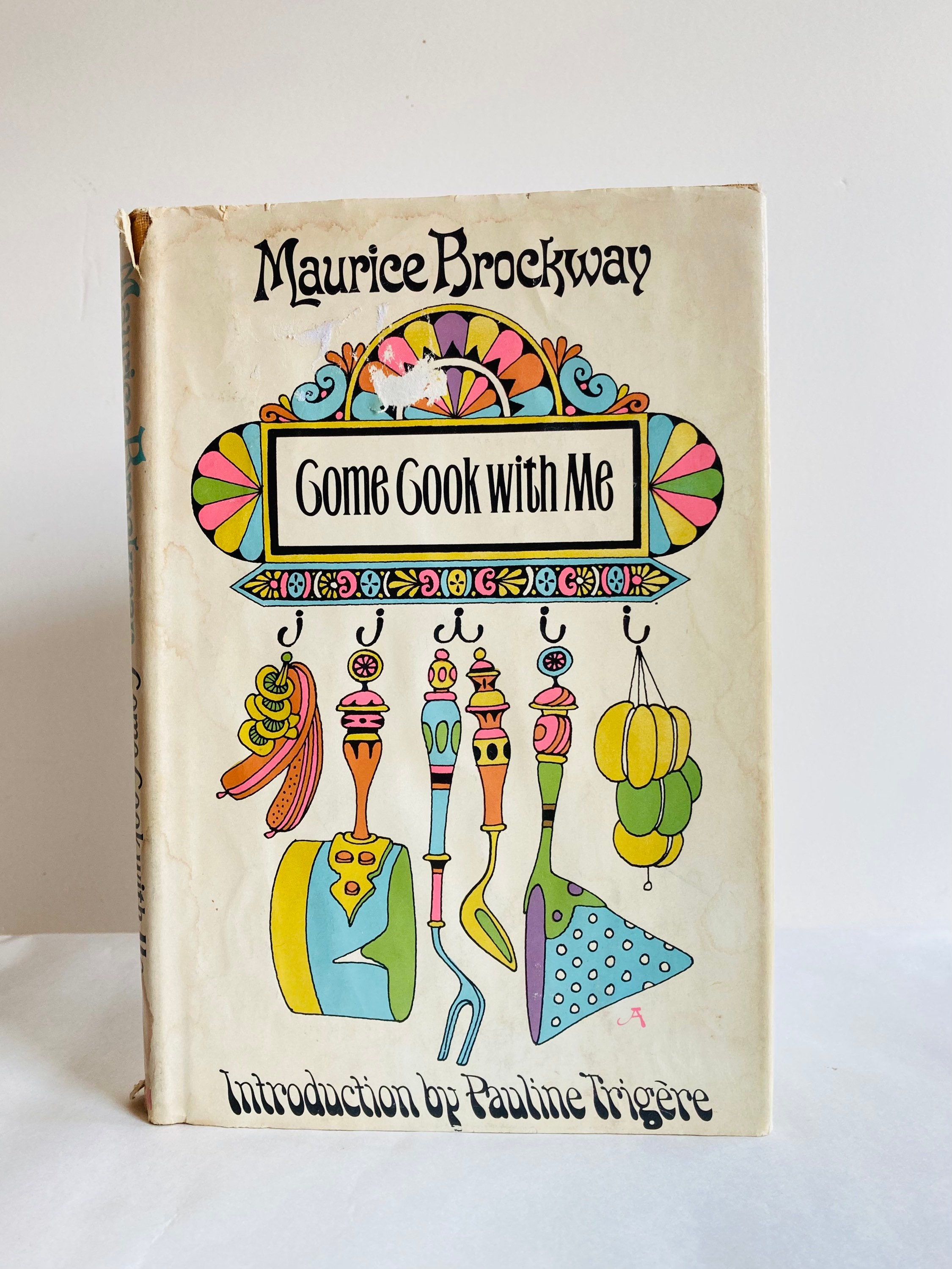 Maurice Brockway Come Cook With Me / Vintage 1960s Cookbook - Etsy