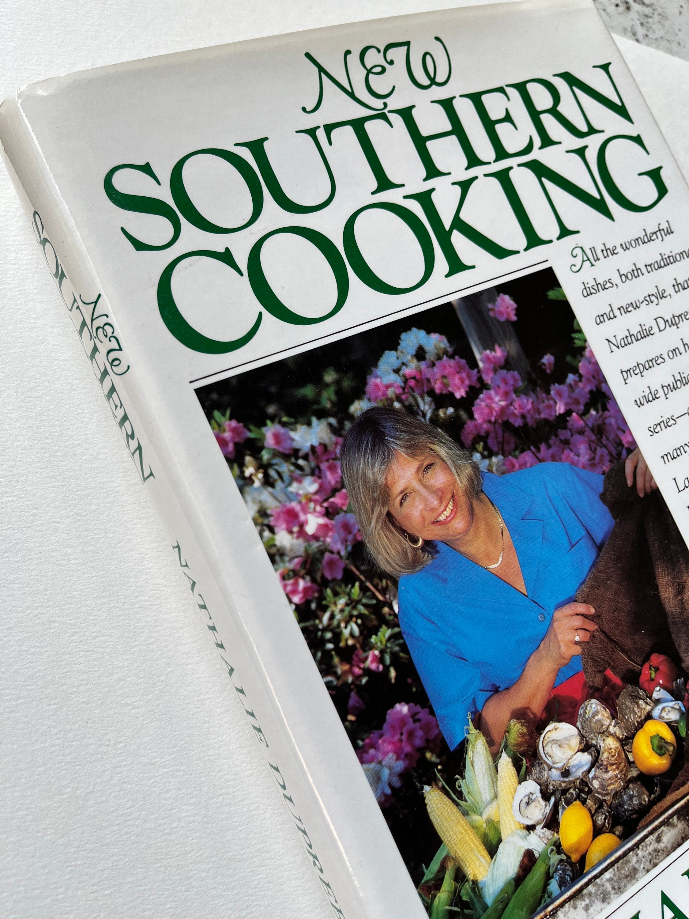 Nathalie Dupree / New Southern Cooking / Vintage Cookbook - Etsy
