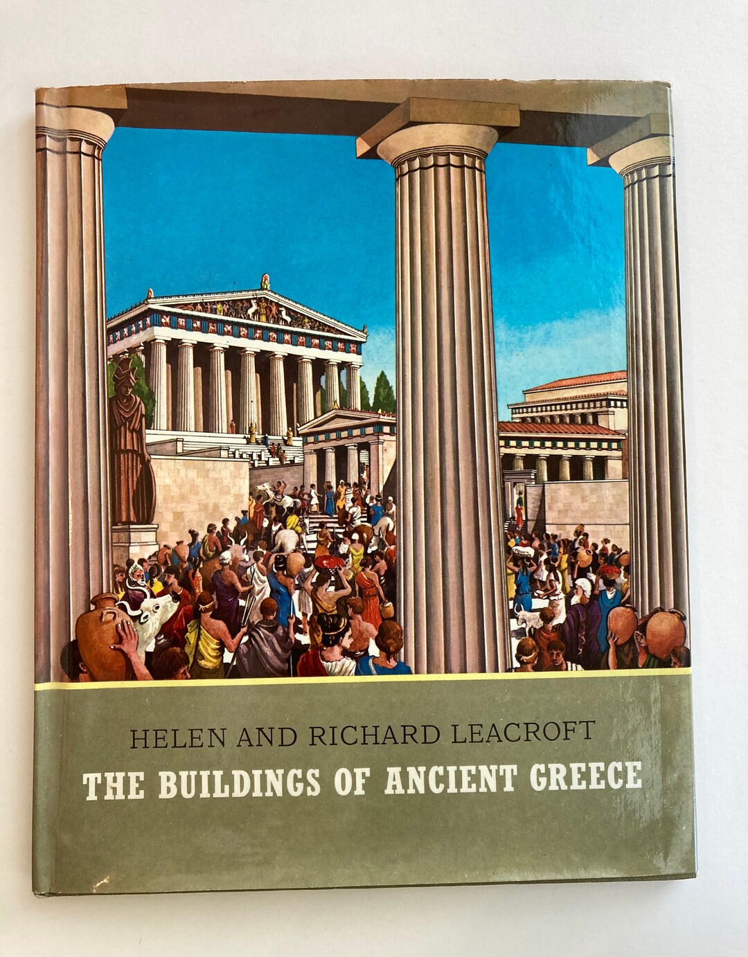 The Buildings of Ancient Greece by Helen and Richard Leacroft / Vintage ...