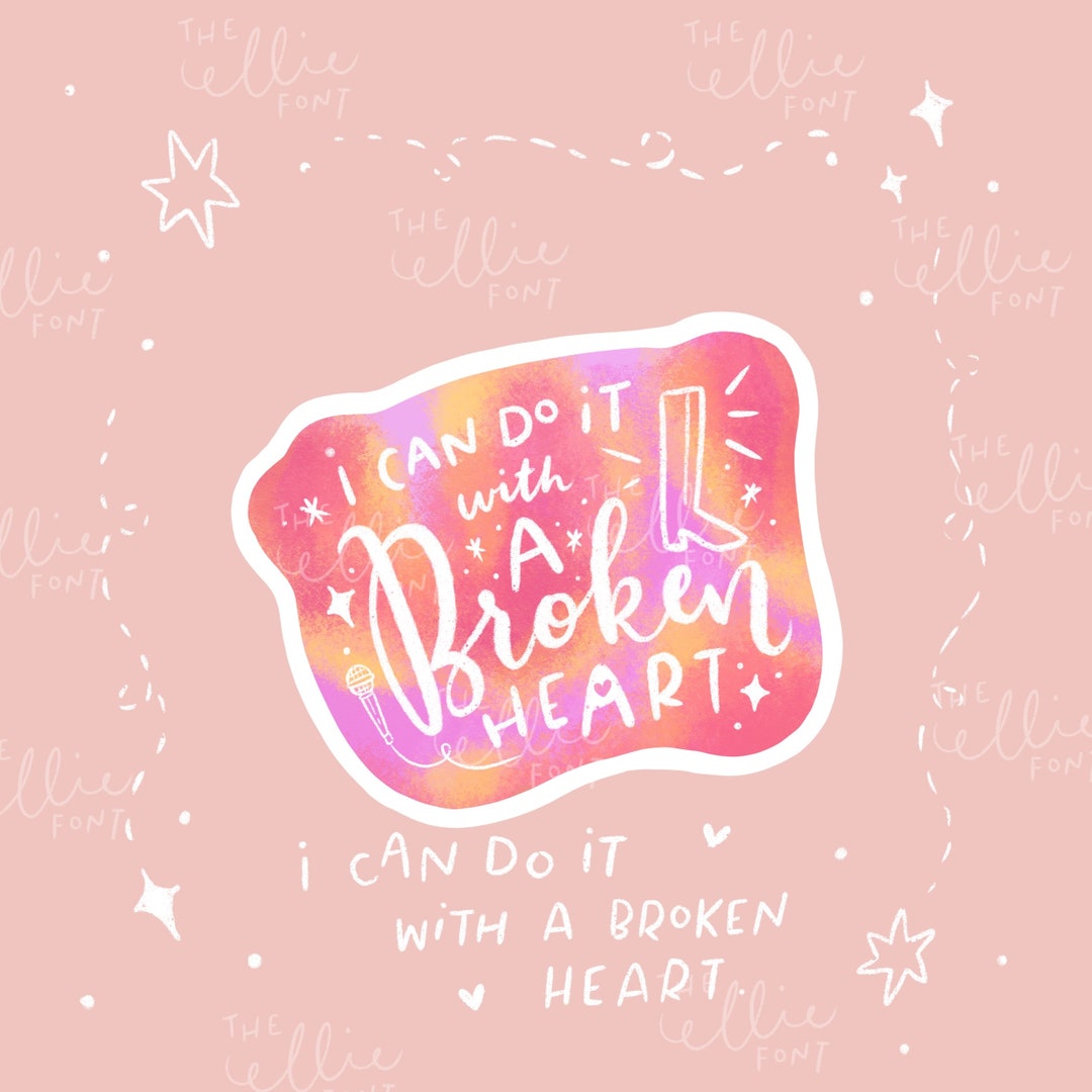 Taylor Swift I Can Do It With A Broken Heart ICDIWABH Lyric Sticker ...