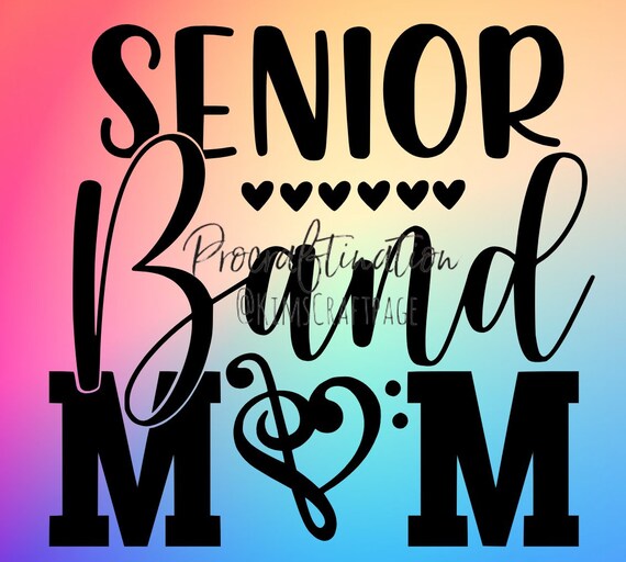 Senior Band Mom Svg - Etsy