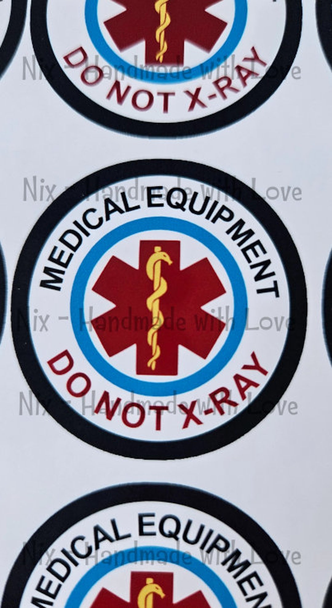 Do Not X-ray, Medical Equipment, Glossy Stickers, Splash Proof - DO NOT ...