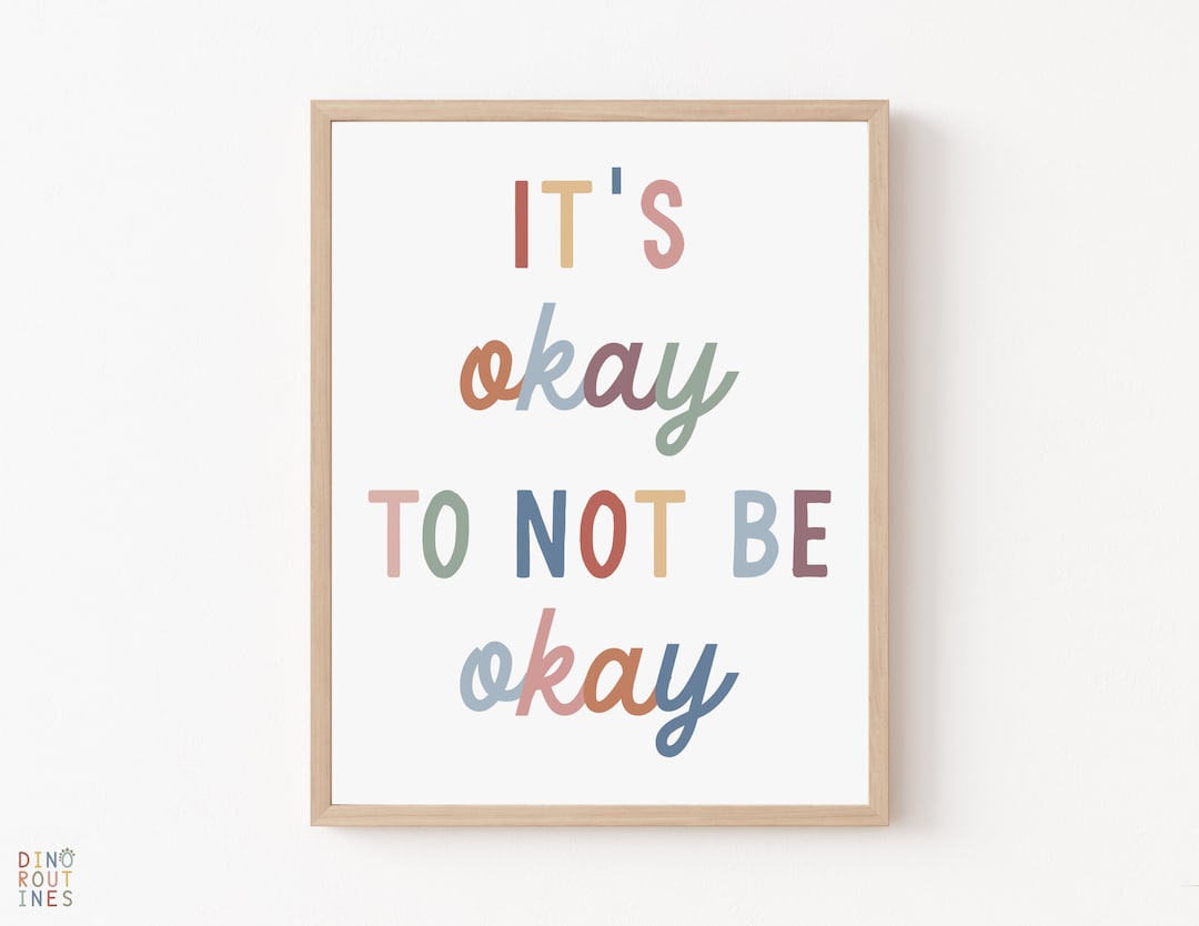 It's Okay to Not Be Okay Poster, Rainbow Classroom, Classroom Poster ...