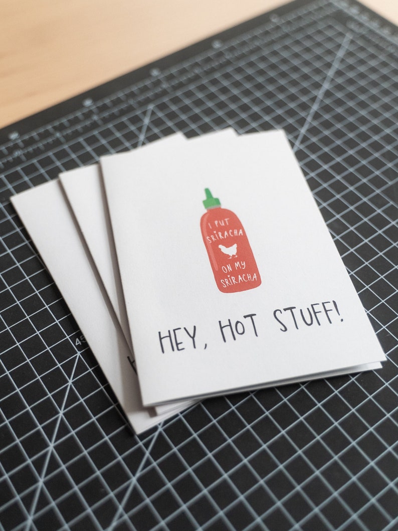 HEY, HOT STUFF! Sriracha Hot Sauce Card 100% Recycled Paper Funny Card ...