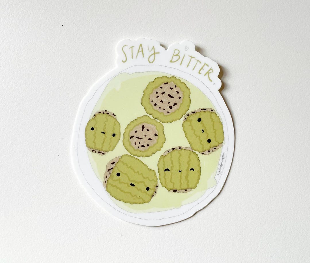 Stay Bitter Sticker Large/small Sticker Vinyl Laptop Sticker Vietnamese ...