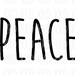 Peace SVG, Peace Sign SVG, Peace Quote SVG, Peace and Love Svg, Love ...