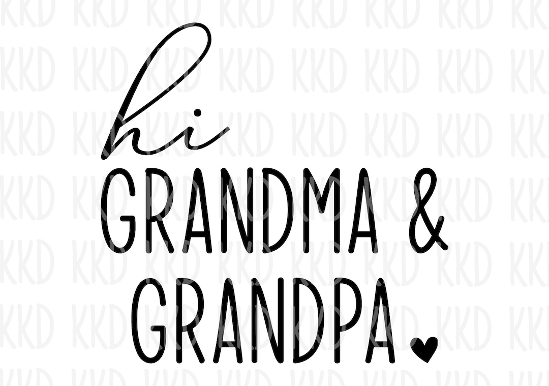Hi Grandma and Grandpa SVG: Pregnancy Announcement (digital Download ...