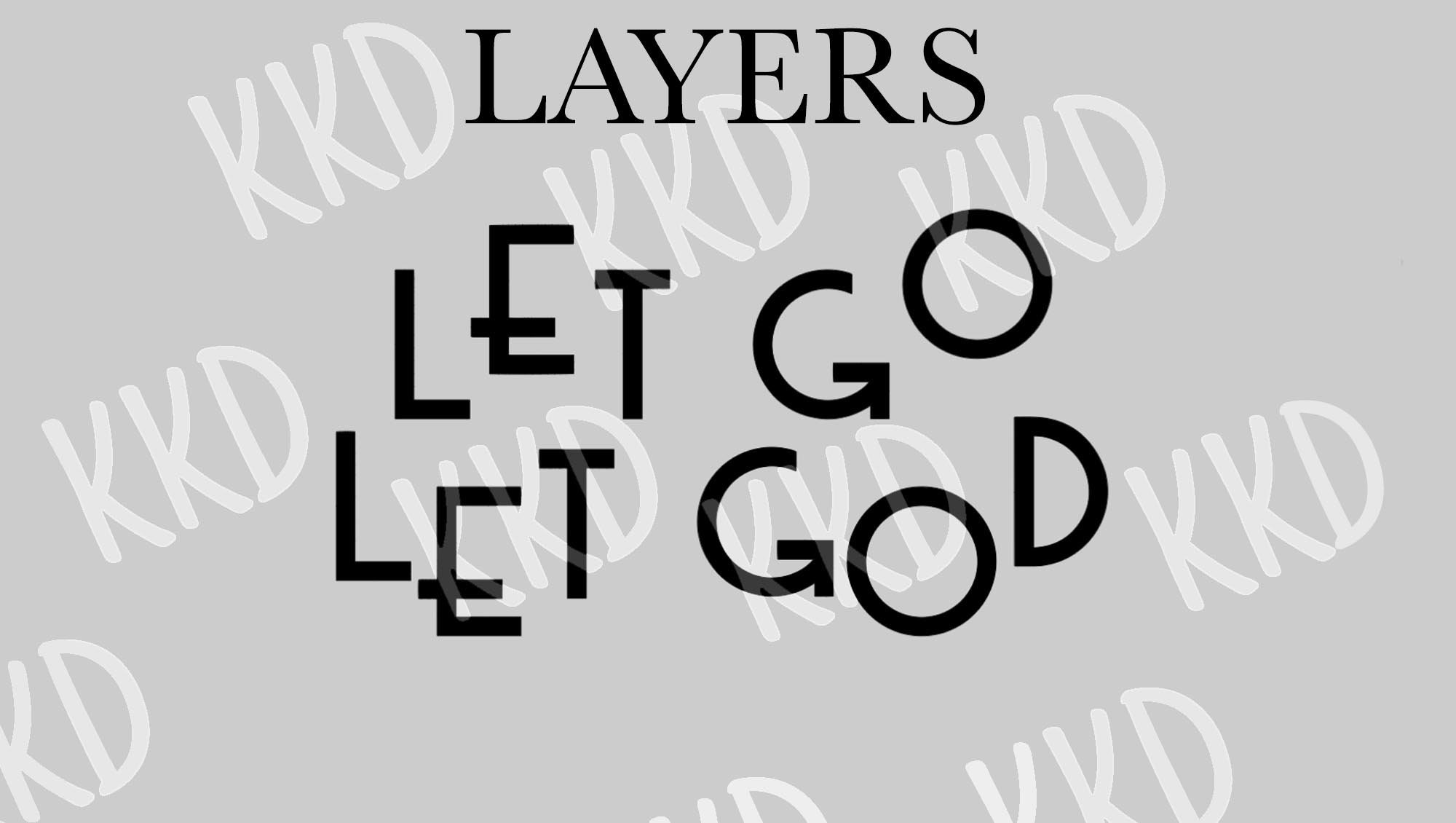 Let Go Let God SVG God SVG God Quote Religious SVG - Etsy