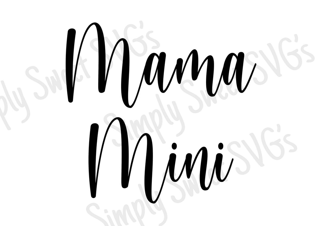 Mama Mini Svg, Mama and Baby Svg, Mommy and Me Svg, Mother T-shirt, Mom ...