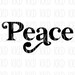 Peace SVG Peace Sign SVG Peace Quote SVG Peace and Love - Etsy