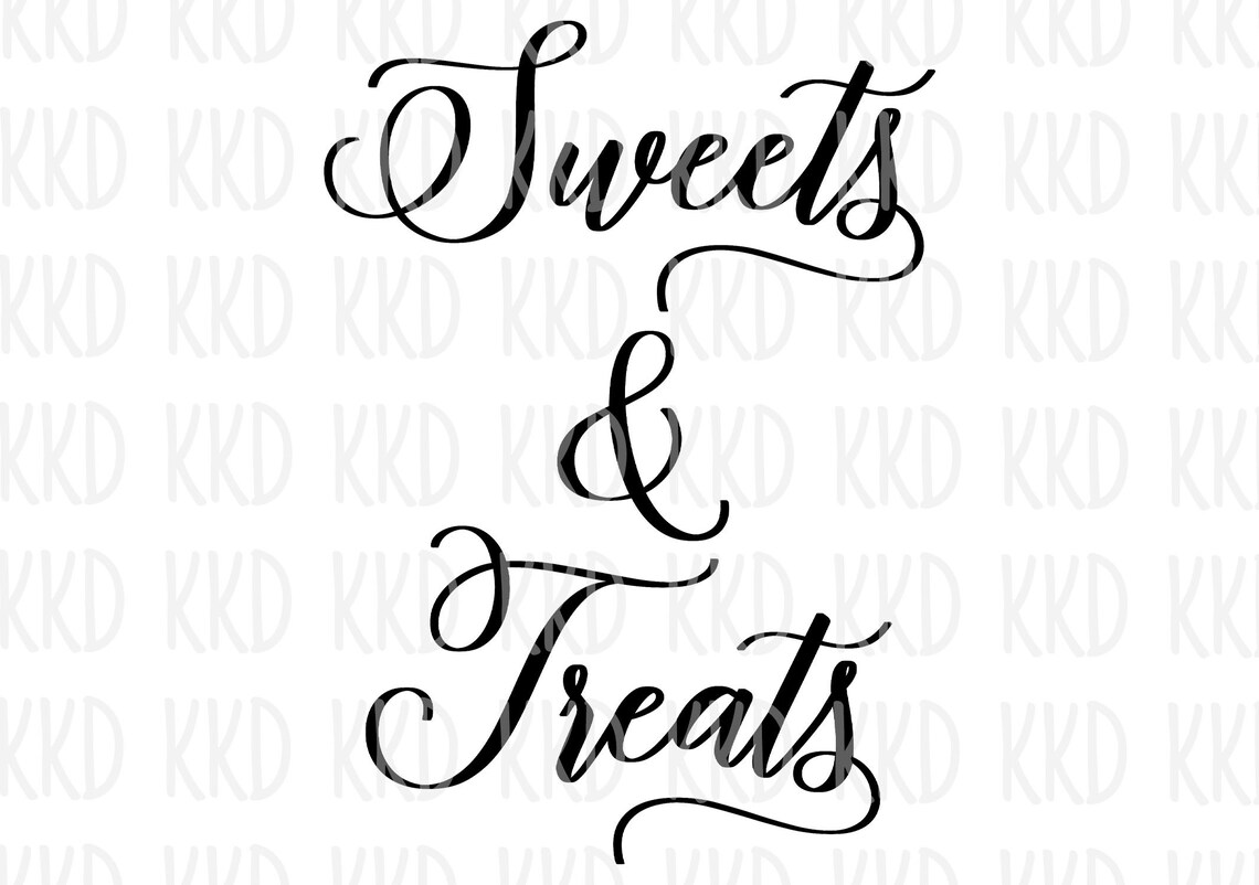 Sweets and Treats SVG Dessert Svg Wedding SVG Marriage SVG | Etsy