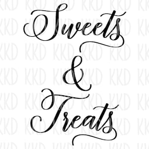 Sweets & Treats SVG: Candy Bar Dessert Table Sign (digital Download) - Etsy