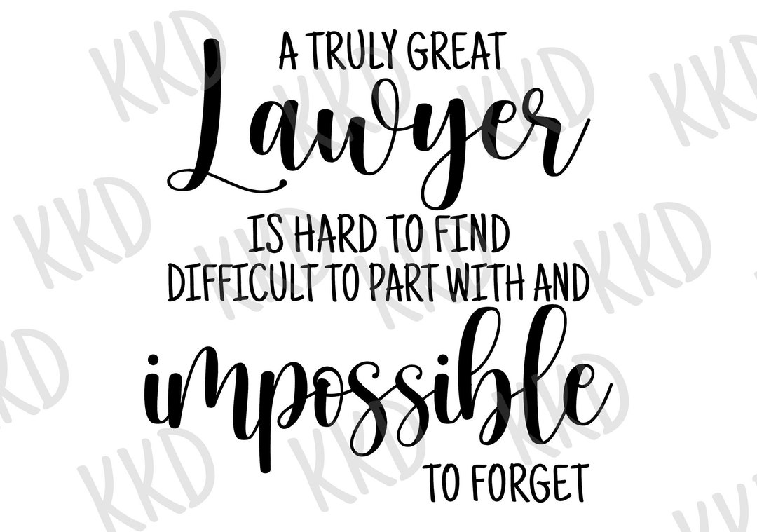 A Great Lawyer SVG, Lawyer Thank You SVG, Best Lawyer Ever, Lawyer ...