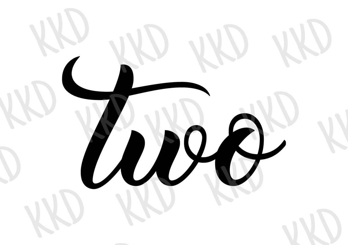 Two Sign Two SVG Two Birthday Sign Second Birthday Two | Etsy