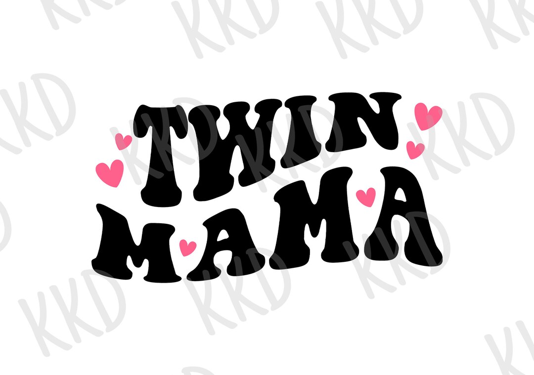 Twin Mama Svg, Twin Mom Svg, Twins Svg, Mom of Twins, Mama Quotes Svg ...