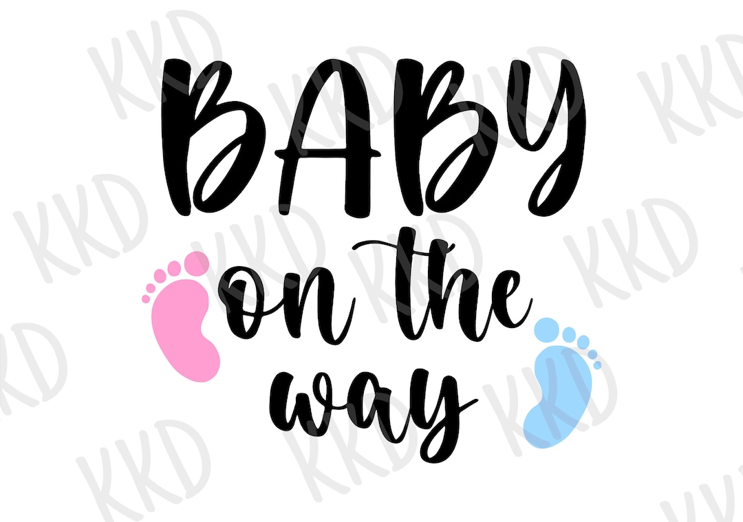 Baby on the Way SVG, Baby Coming Soon SVG, Baby Announcement SVG ...