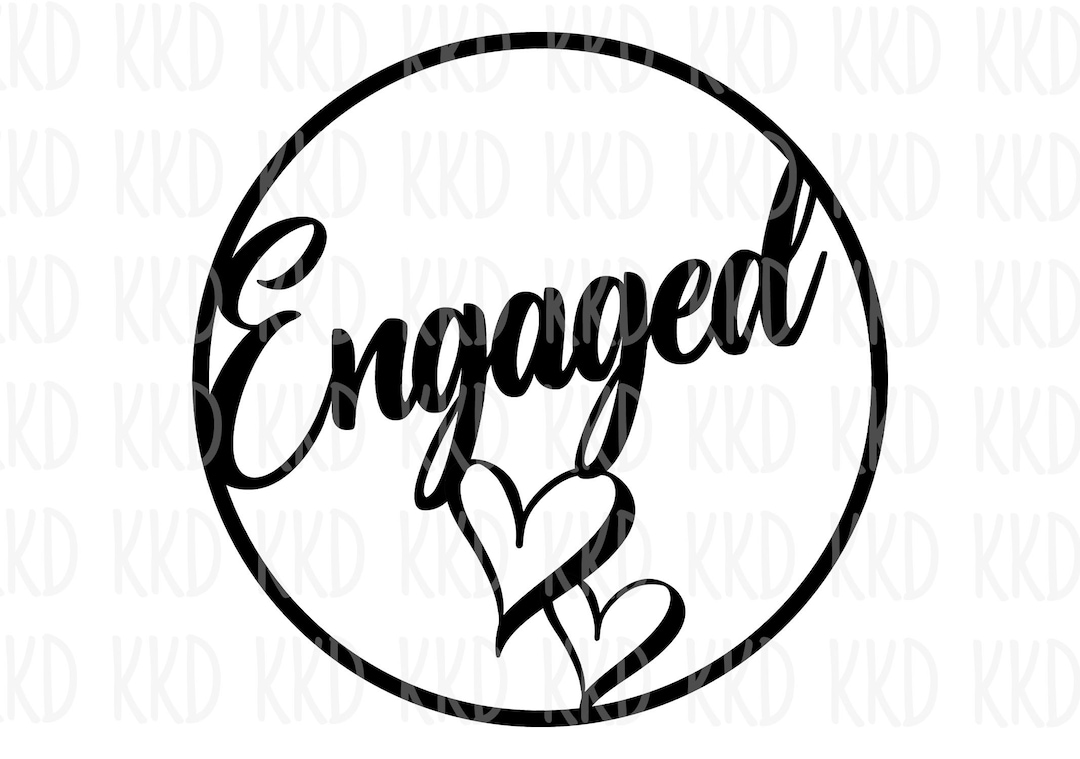 Engaged SVG, Engaged Sign, Engagement Cake Topper SVG, Engagement SVG ...