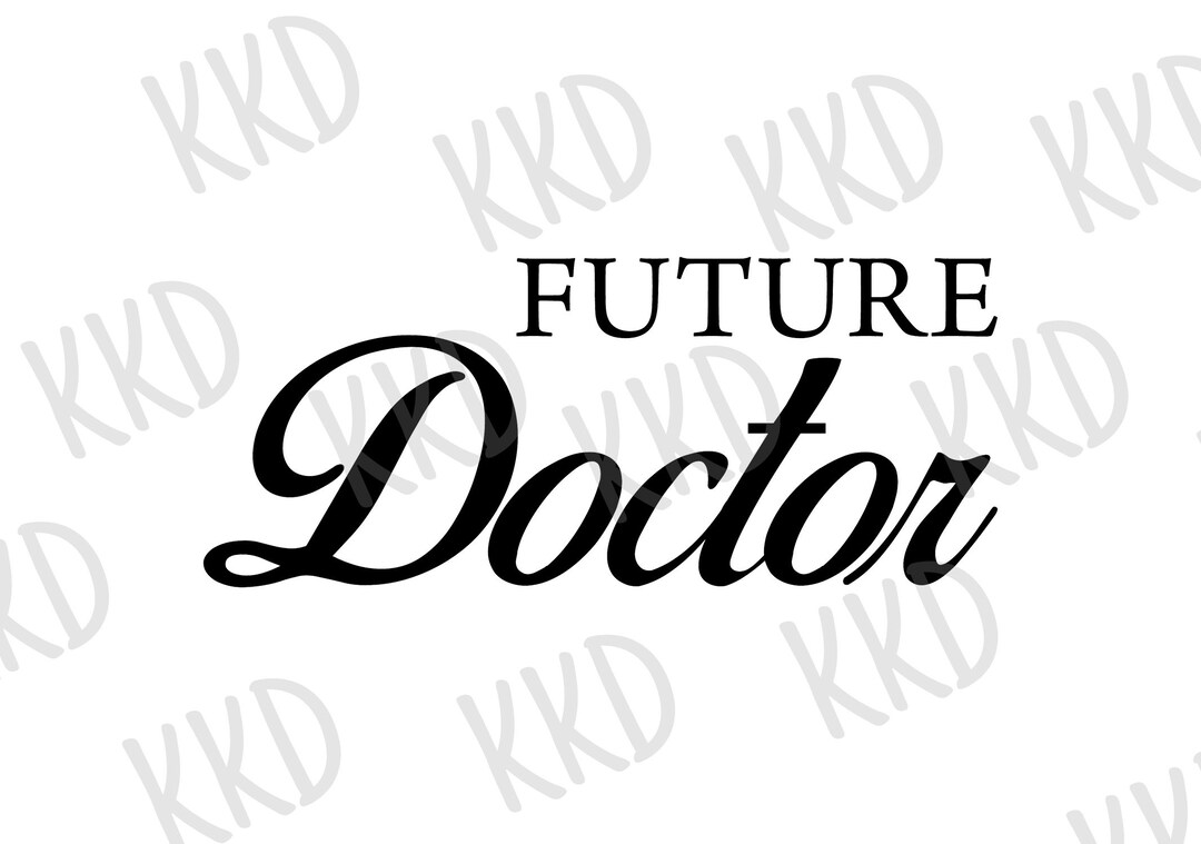 Future Doctor SVG PNG | Medical Student Cut File | Graduation Doctor ...