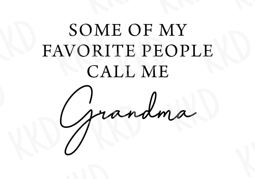 Grandma Quote SVG Family Quote: Cricut Silhouette Cut File (digital ...