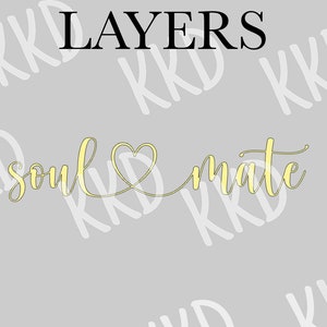 Soul Mate SVG Romantic Couple Quote Design: Cricut Silhouette Cut File ...