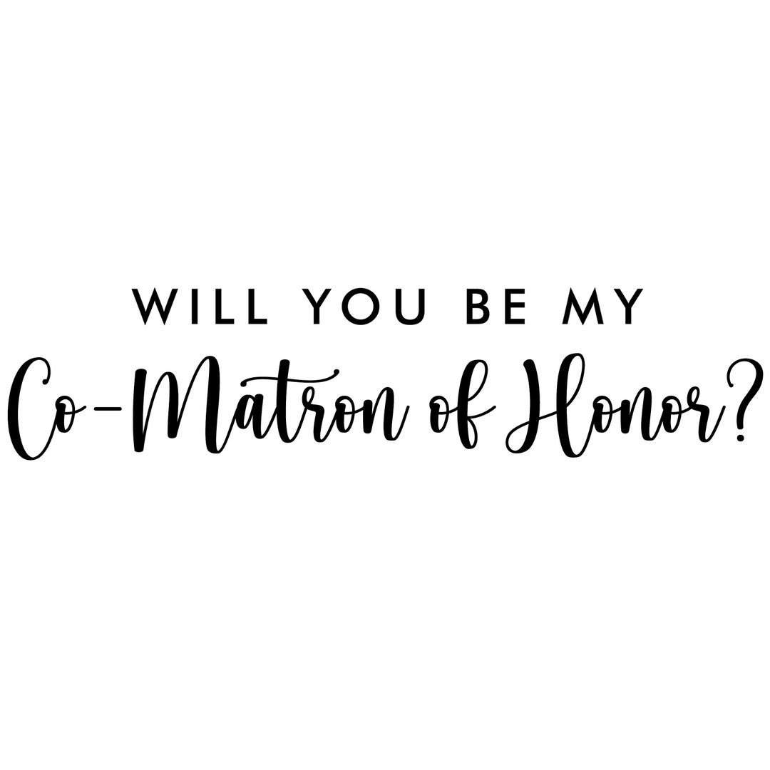 Co-matron of Honor SVG, Wedding Sign, Wedding SVG, Wedding Proposal ...