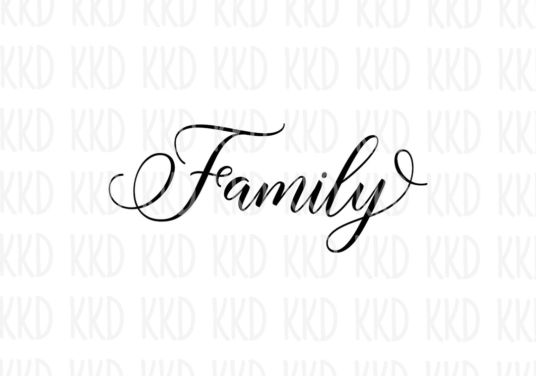 Family SVG, Family Quote, Family Cursive Sign, Home Decor SVG, Cricut ...