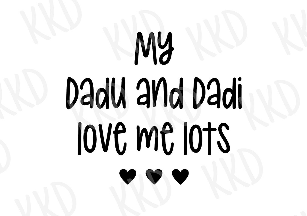 Grandparents Quote SVG Clipart: Dadu and Dadi Love Me Lots, Cricut and ...