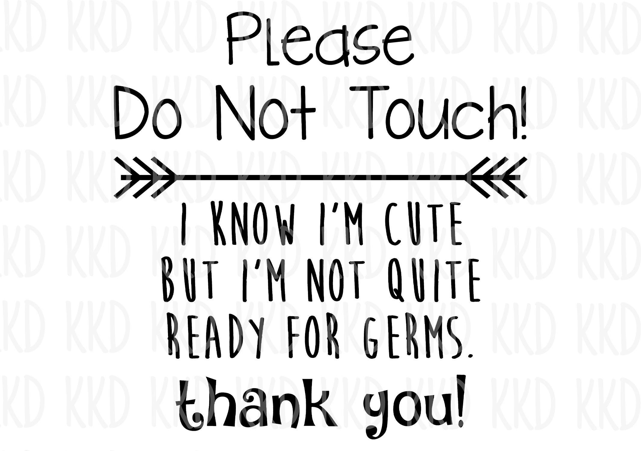 Please Do Not Touch SVG New Baby SVG Newborn Onesie Design - Etsy