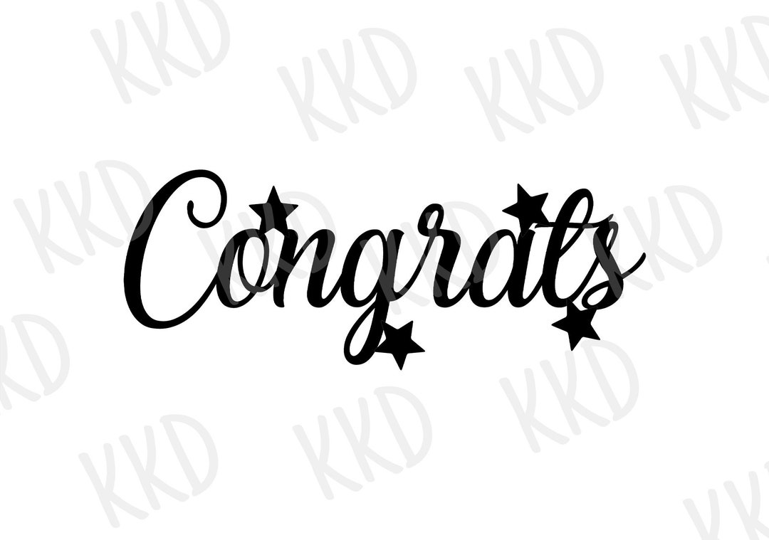 Congrats SVG, Congratulations Svg, Celebrate Svg, Congratulatory Svg ...