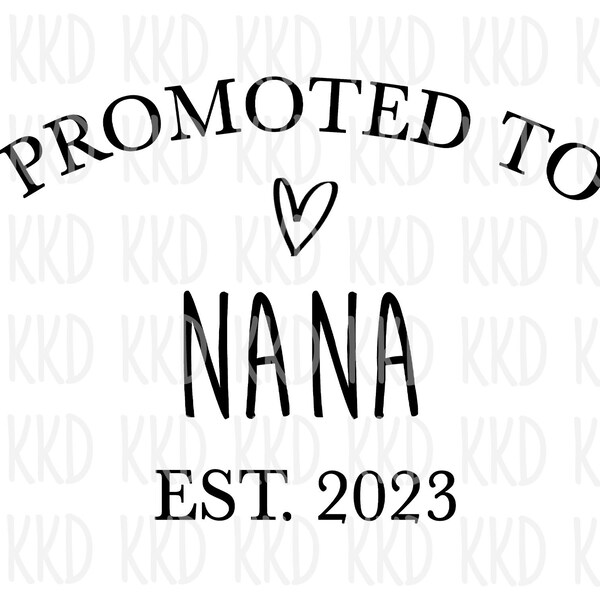 Promoted to Nana Again Svg - Etsy