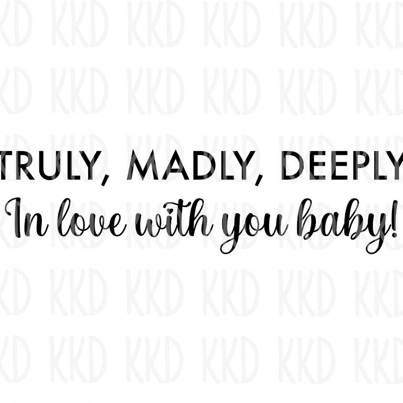 Truly Madly Deeply - Etsy