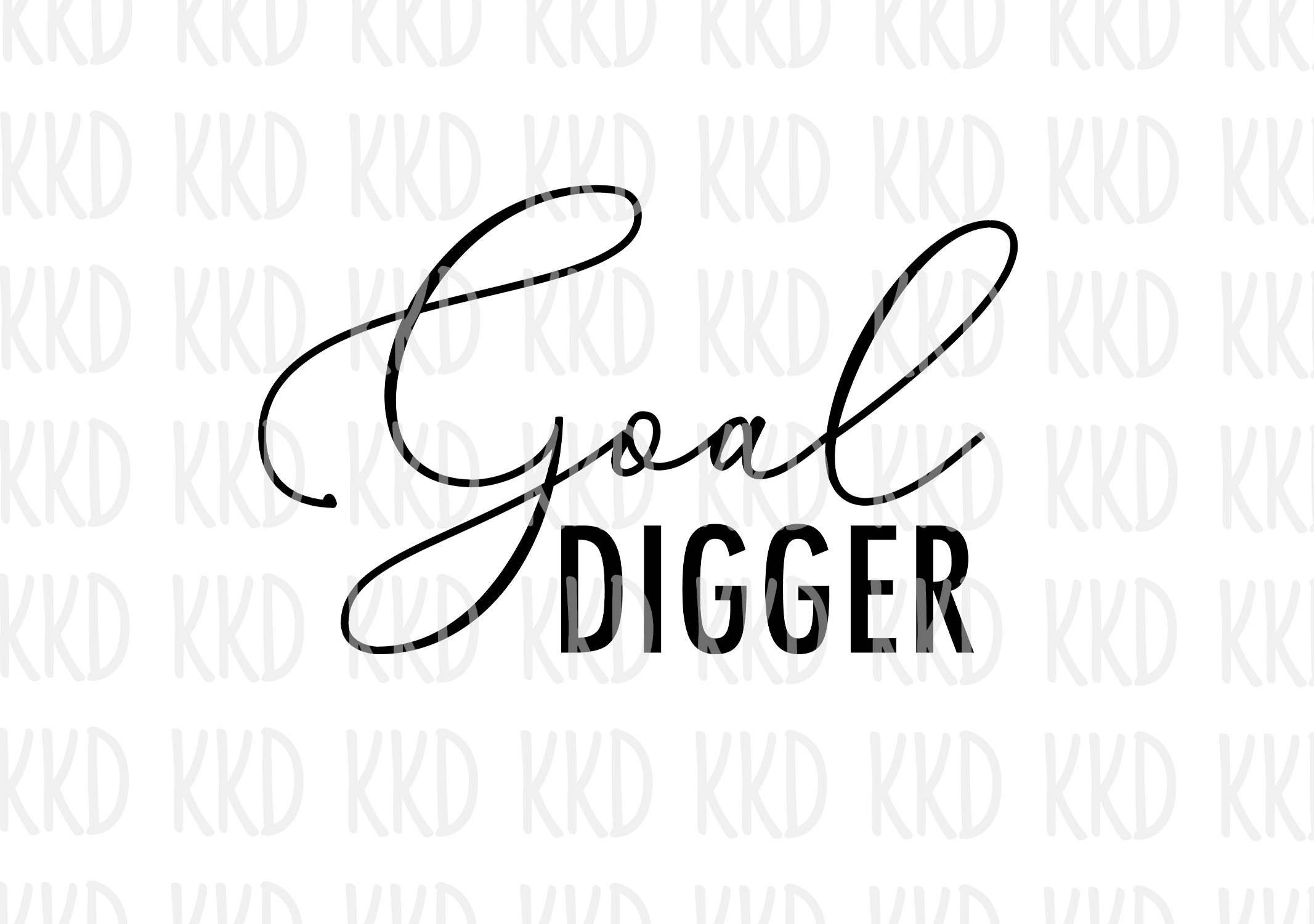 Goal Digger SVG Png Dxf Motivational Svg Boss Babe Svg - Etsy Canada