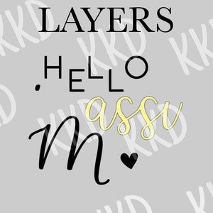Hello Massi SVG, Massi Quote, Massi Sign, Cricut Silhouette Cameo Cut ...