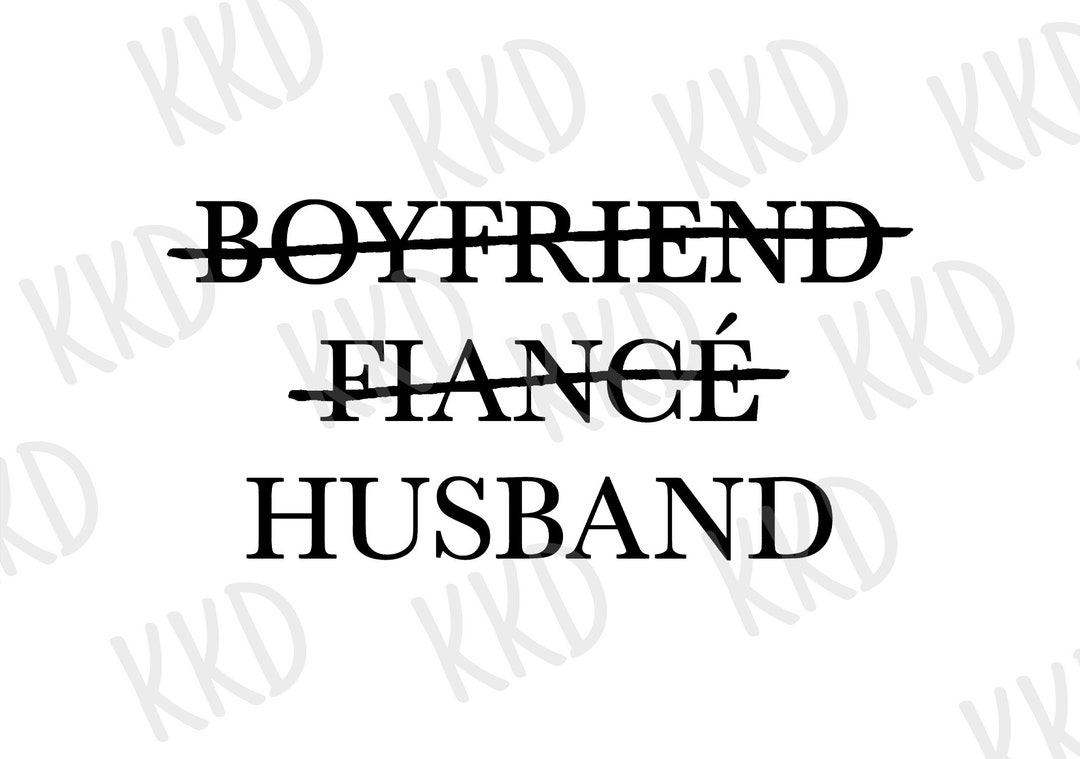 Husband SVG, Boyfriend Fiance Husband Svg, Wedding SVG, Groom Svg ...