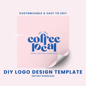 Premade Logo Design Canva, Coffee Shop Logo Template, Pink Blue DIY ...