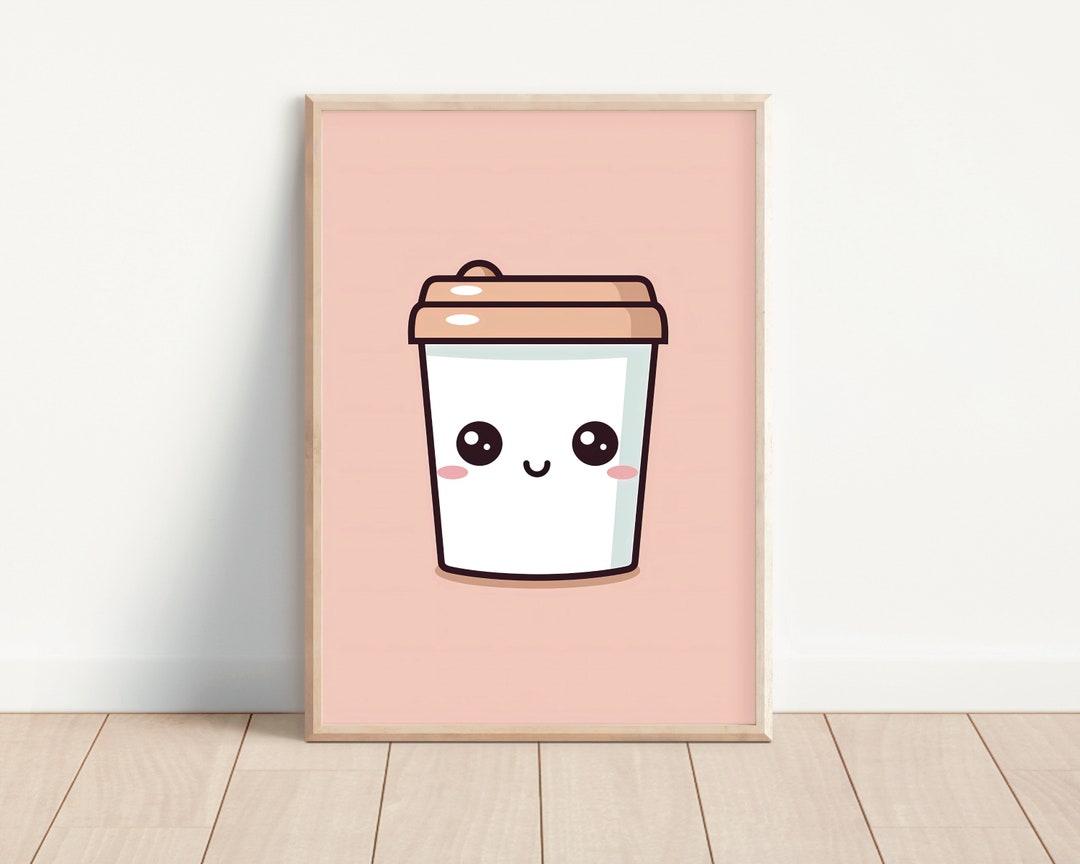 Cute Kawaii Coffee Cup Print | Printable Poster, Coffee Art, Food ...