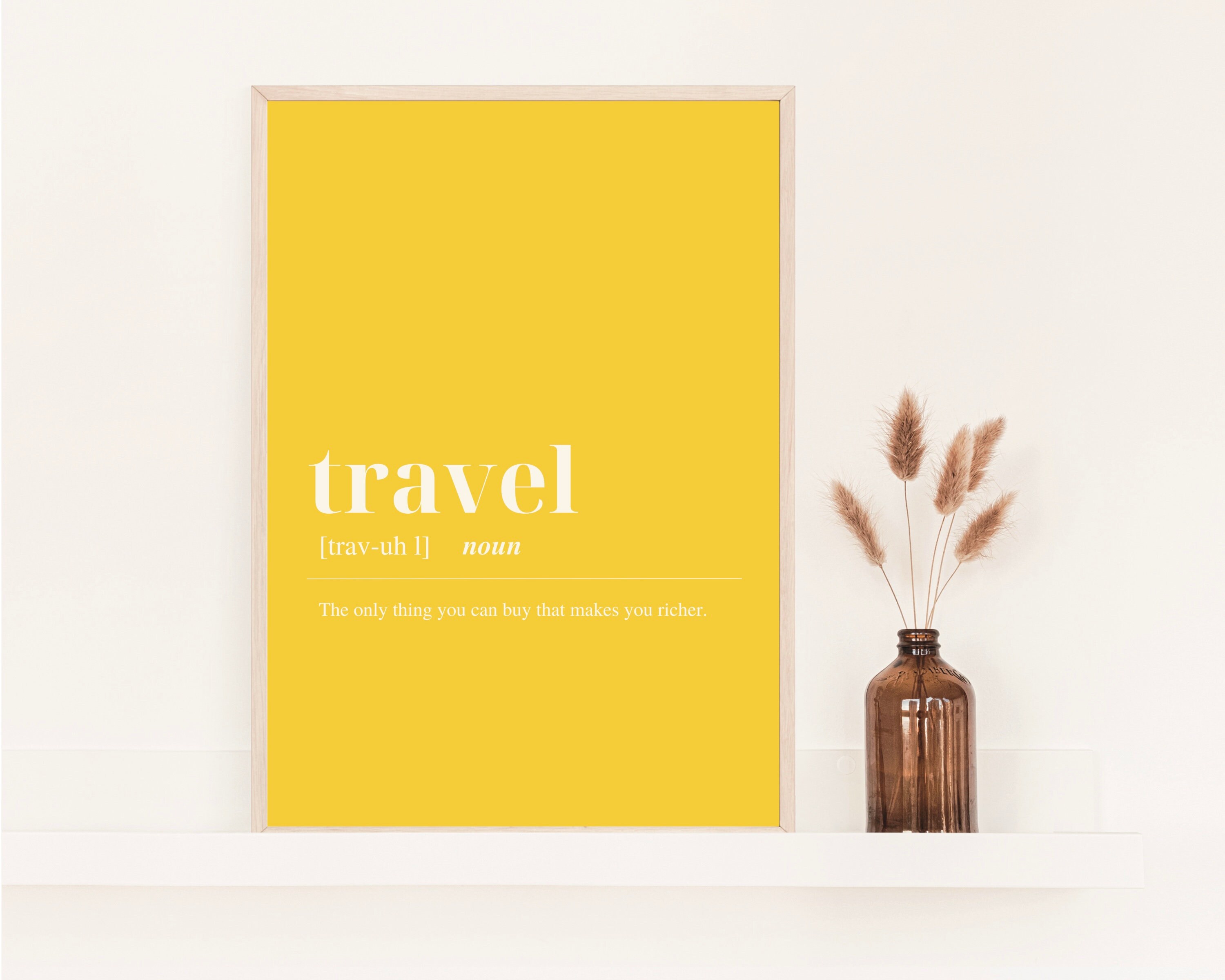 Yellow Travel Definition Print Printable Wall Art, Gift Idea ...