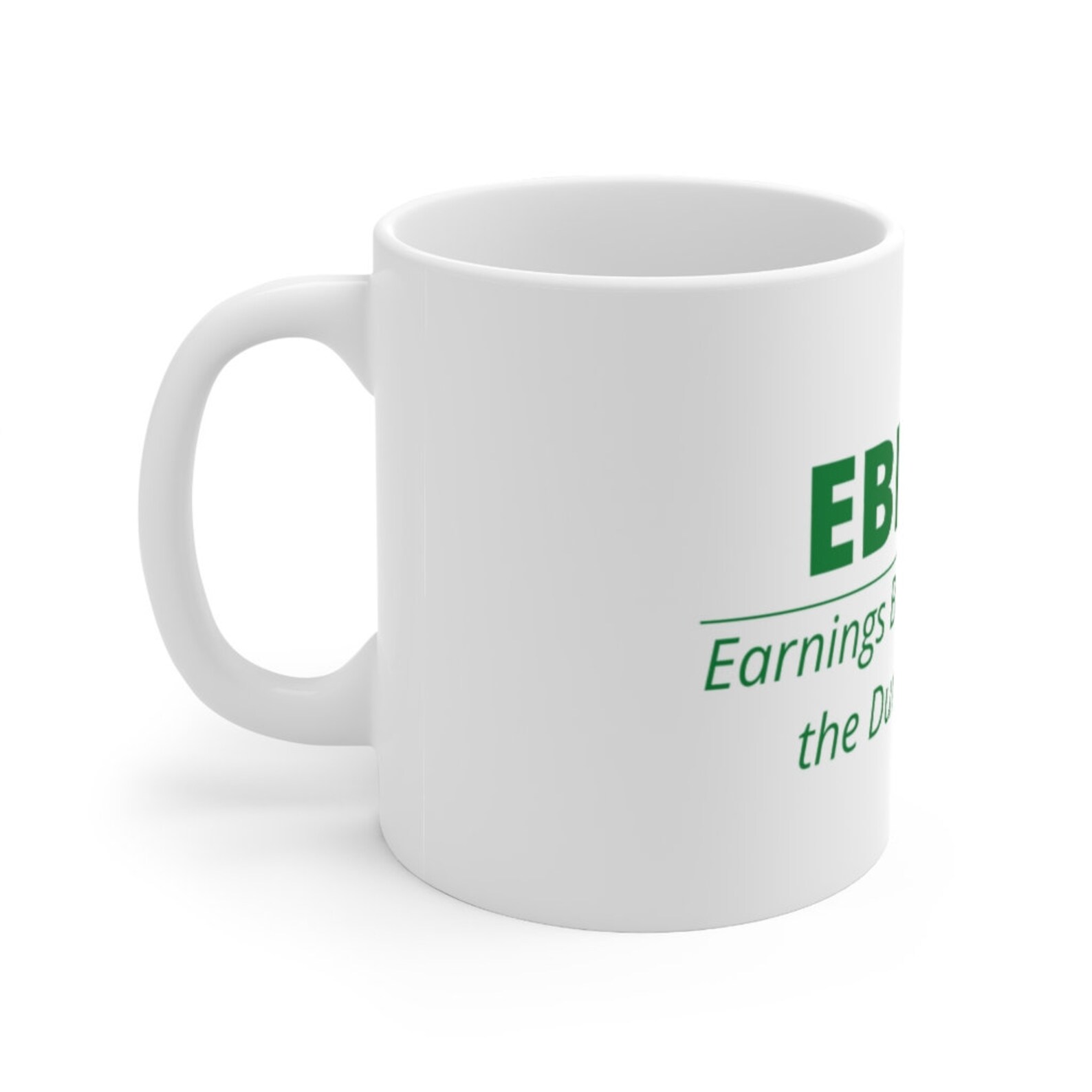Finance Coffee Mug EBITDA Earnings Before I Tricked the - Etsy