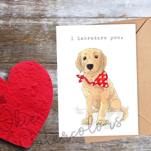 Yellow Labrador Lab Love Card "i Labradore You." Greeting Card, 5"x7 ...