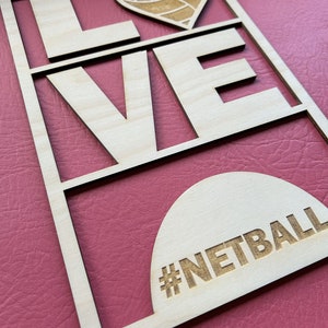 LOVE Netball Wooden Sign/wall Art - Netball Gift for Players, Coaches ...