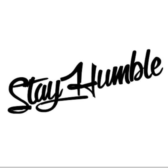 Stay Humble Decal | Etsy