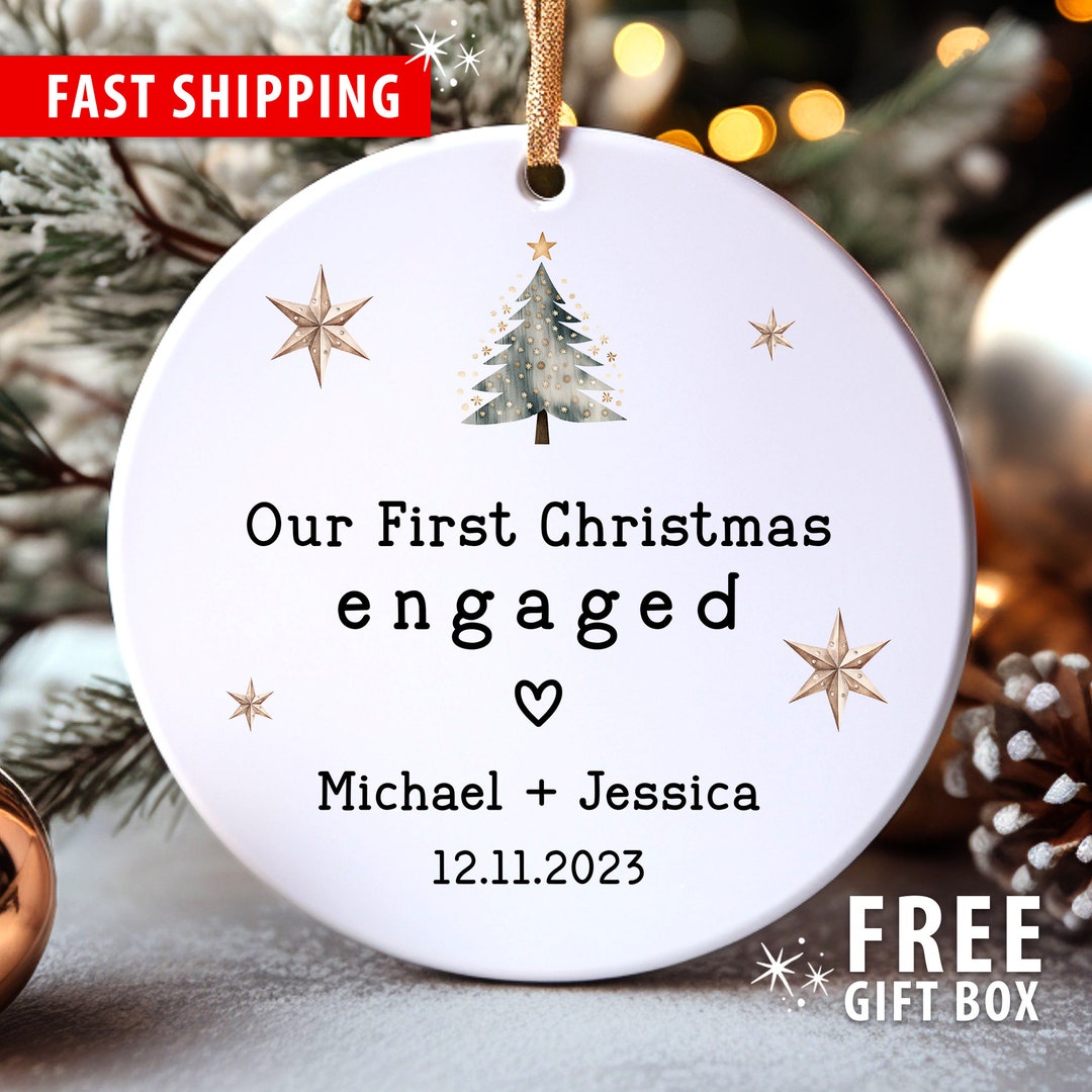 Our First Christmas Engaged Ornament Gift, Custom Christmas Gift for ...
