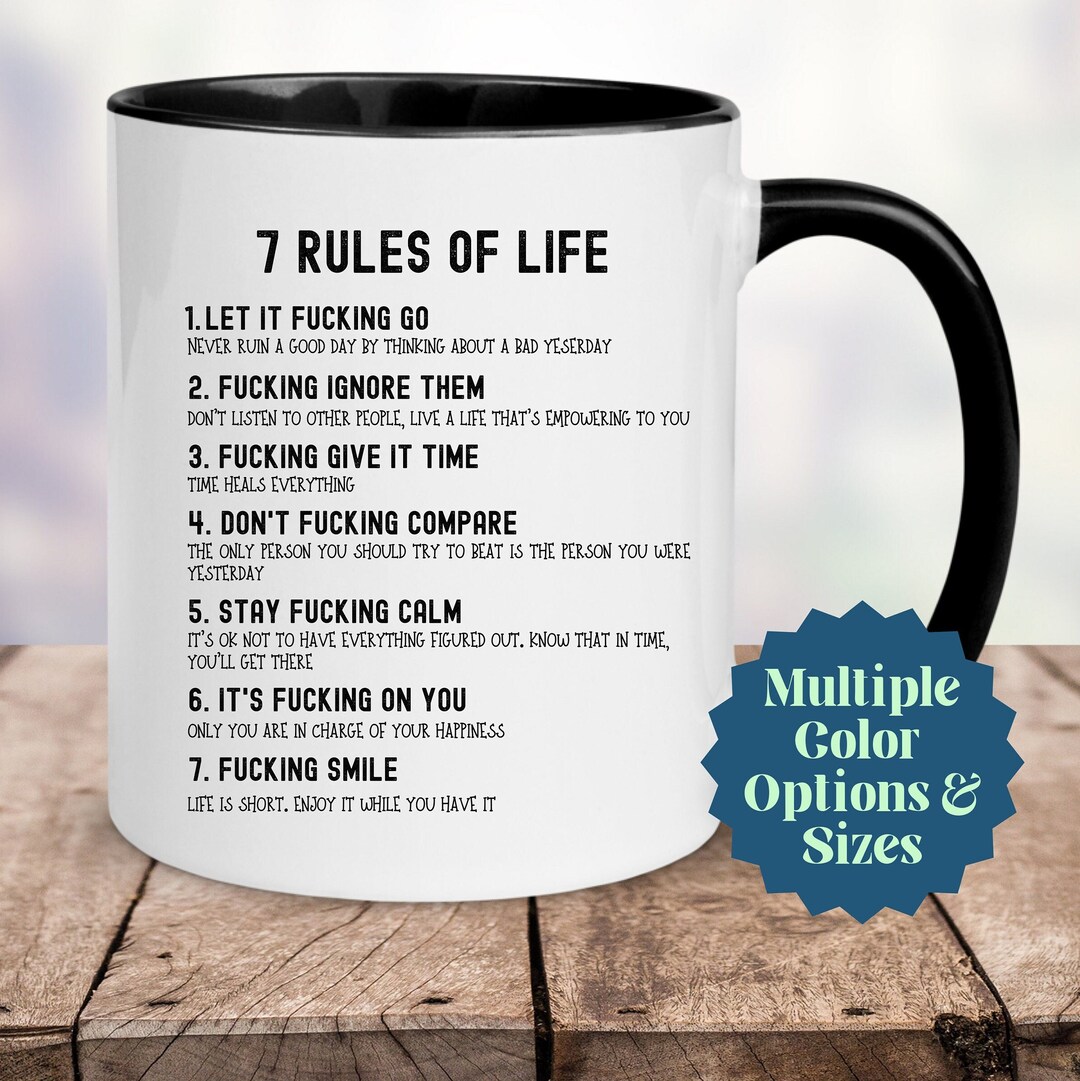 7 Rules of Life Rude Coffee Mug, Swearing F Mug, Funny Office Humor Mug ...