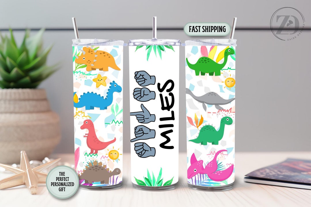 Dinosaur Tumbler, ASL Tumbler , Sign Language Personalized 20oz Skinny ...