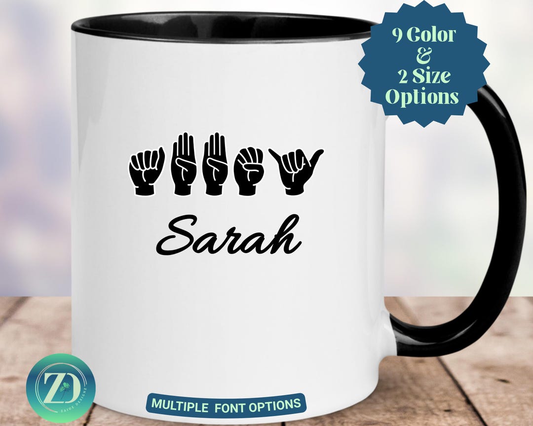Personalized ASL Coffee Mug, Custom Sign Language Name Mug, ASL Teacher ...
