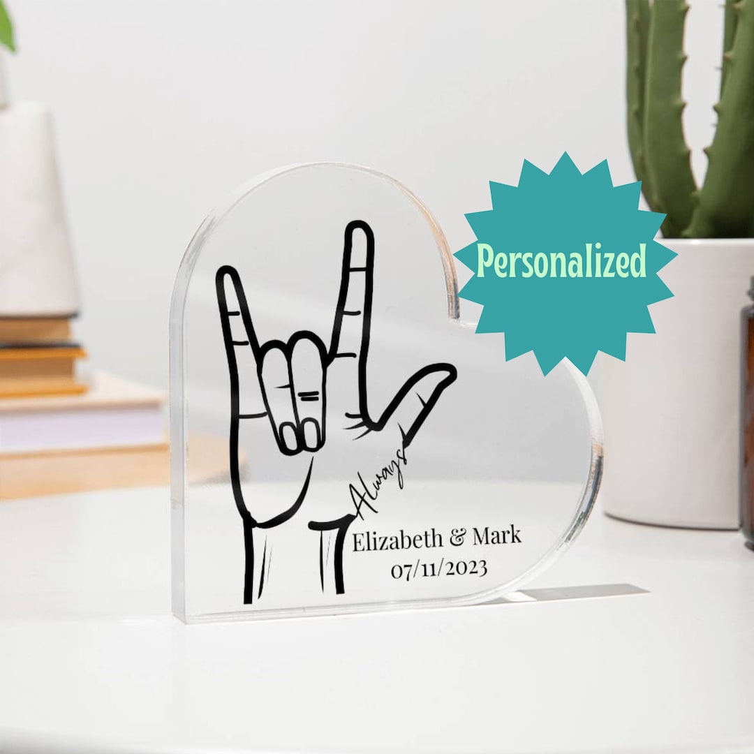 ASL I Love You Always Personalized Acrylic Heart, ASL ILY Customized ...