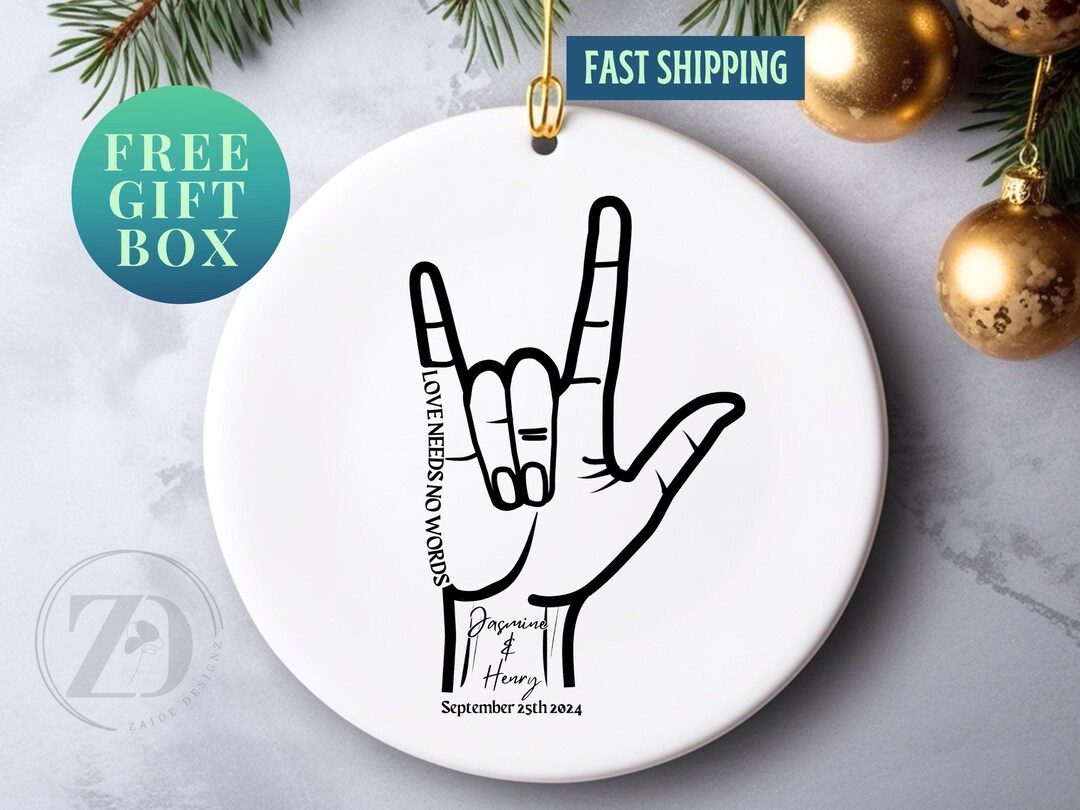 Love Needs No Words Personalized ASL Ornament, ASL Wedding Gift, ASL I ...