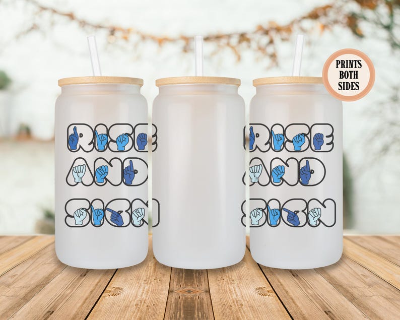 Rise and Sign ASL Glass Cup, Sign Language Glass Can Gift, ASL Gift ...